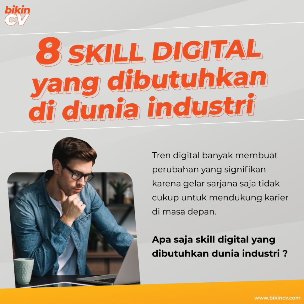 8 Skill Digital Yang Dibutuhkan Di Dunia Industri - Blog BikinCV