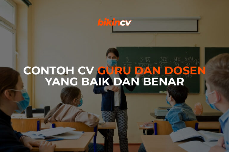 Contoh CV Guru dan Dosen yang Baik dan Benar 2025 - Blog BikinCV