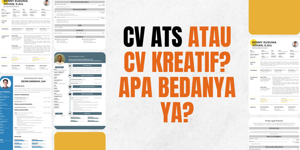 CV ATS Atau CV Kreatif? Apa Bedanya Ya? - Blog BikinCV