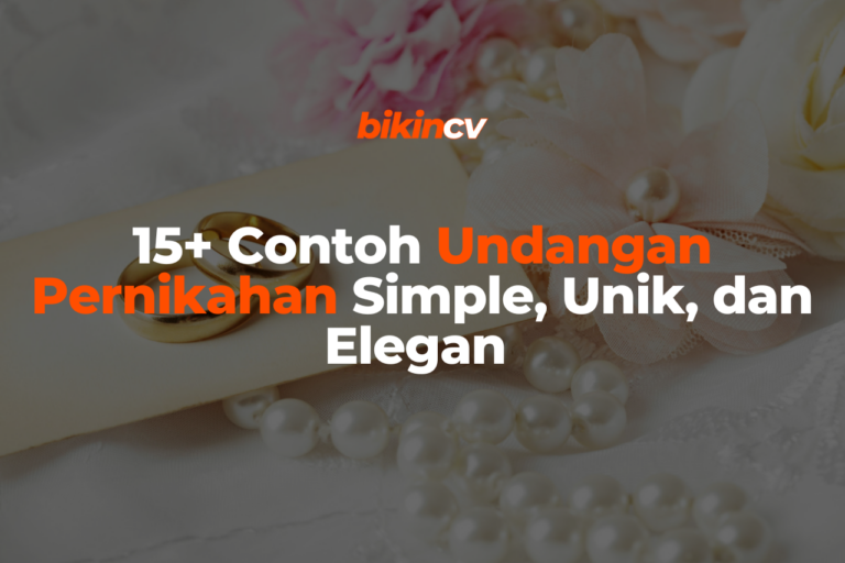 15+ Contoh Undangan Pernikahan Simple, Unik, dan Elegan - Blog BikinCV