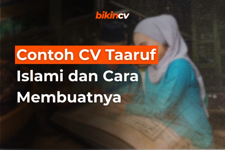 Contoh CV Taaruf Islami dan Cara Membuatnya - Blog BikinCV